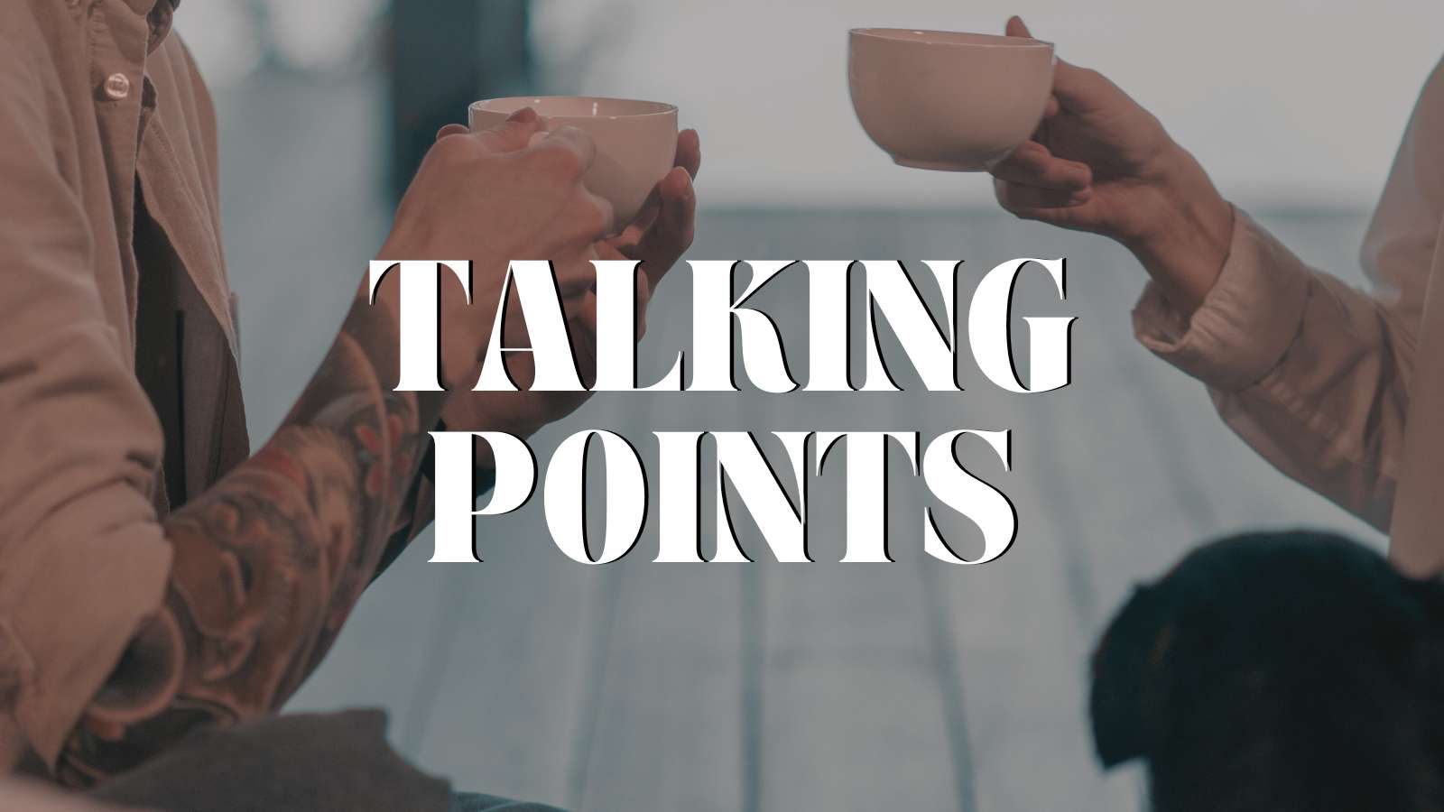 Top Ten Talking Points for New Relationships - Talko Social Club